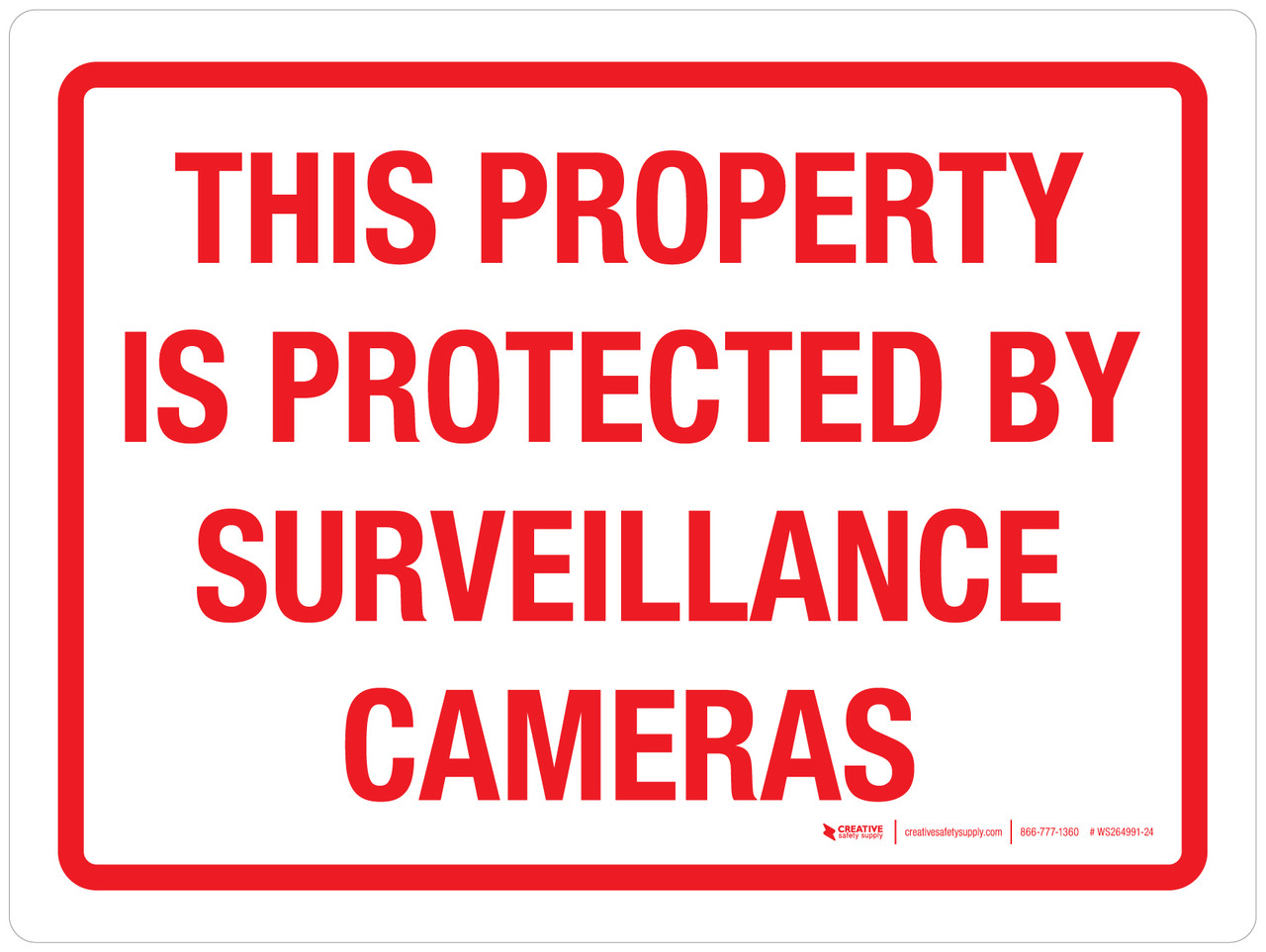 This Property Is Protected By Surveillance Cameras Landscape - Wall Sign