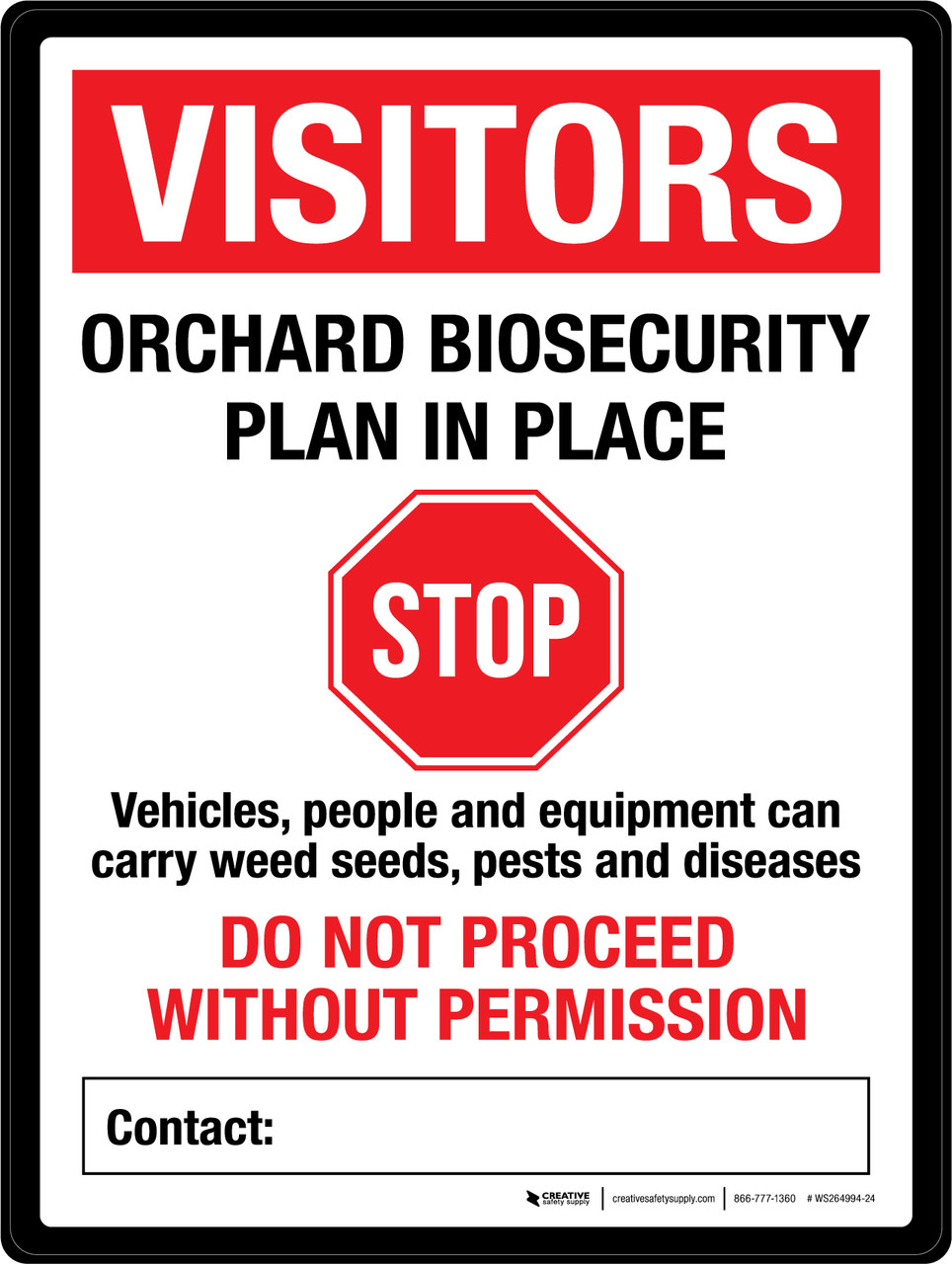 Visitors Orchard Biosecurity Plan In Place Do Not Proceed Without