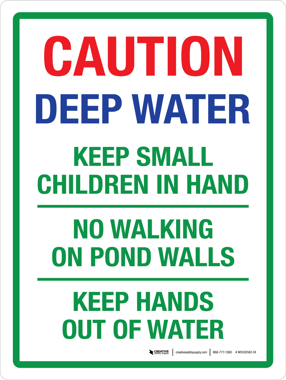 Caution: Deep Water - Keep Hands Out Of Water Portrait - Wall Sign ...