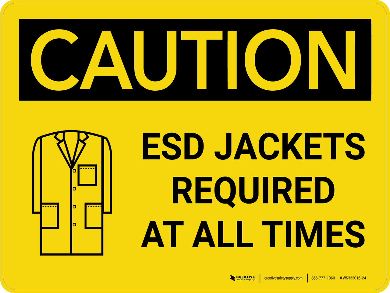 Caution: ESD Jackets Required at All Times with Icon Landscape - Wall Sign