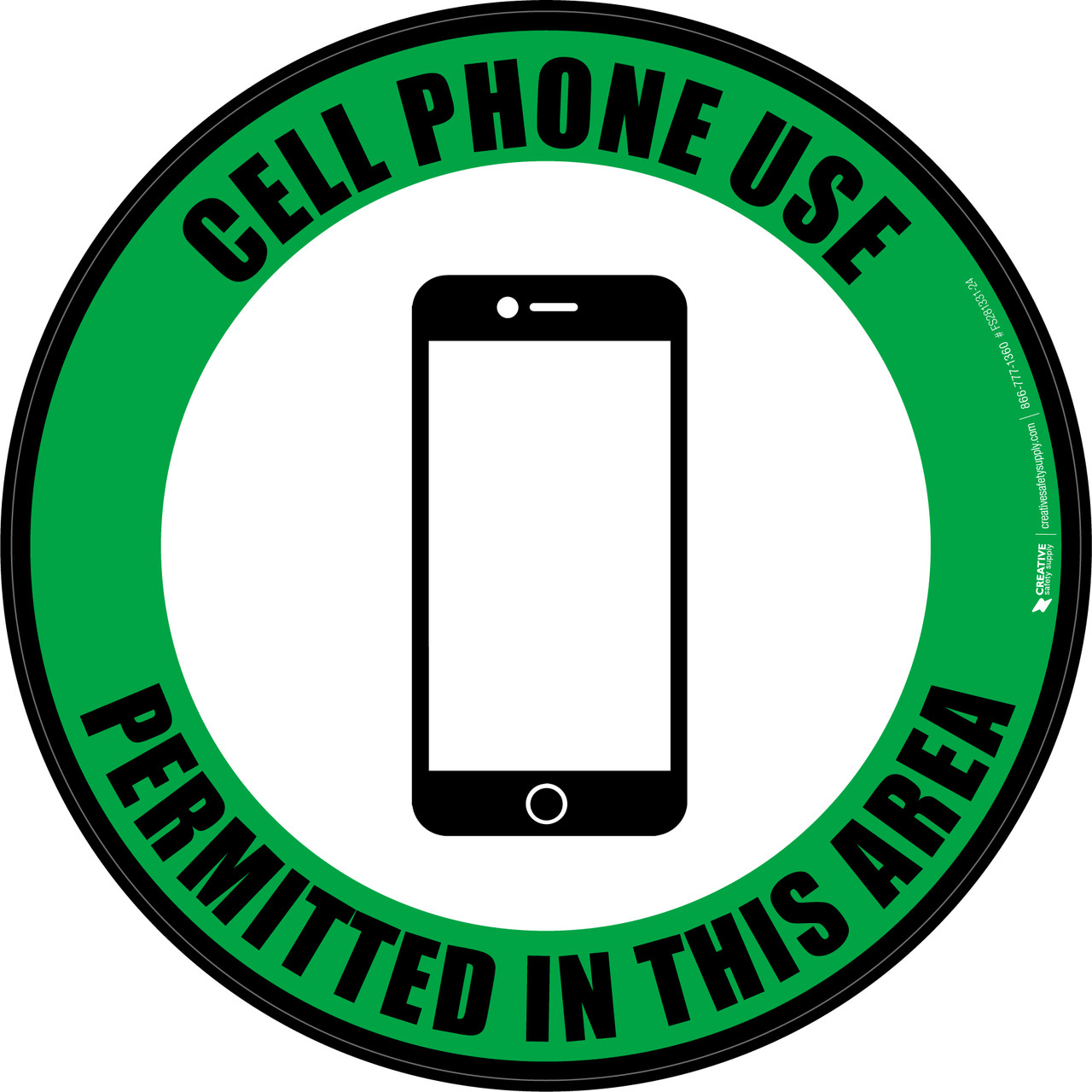 Cell Phone Use Permitted in This Area Green with Icon Circular - Floor Sign