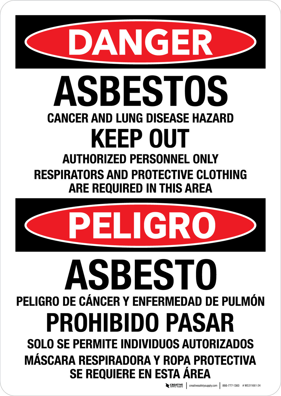 Danger: Asbestos Cancer And Lung Disease Hazard - Keep Out Bilingual ...