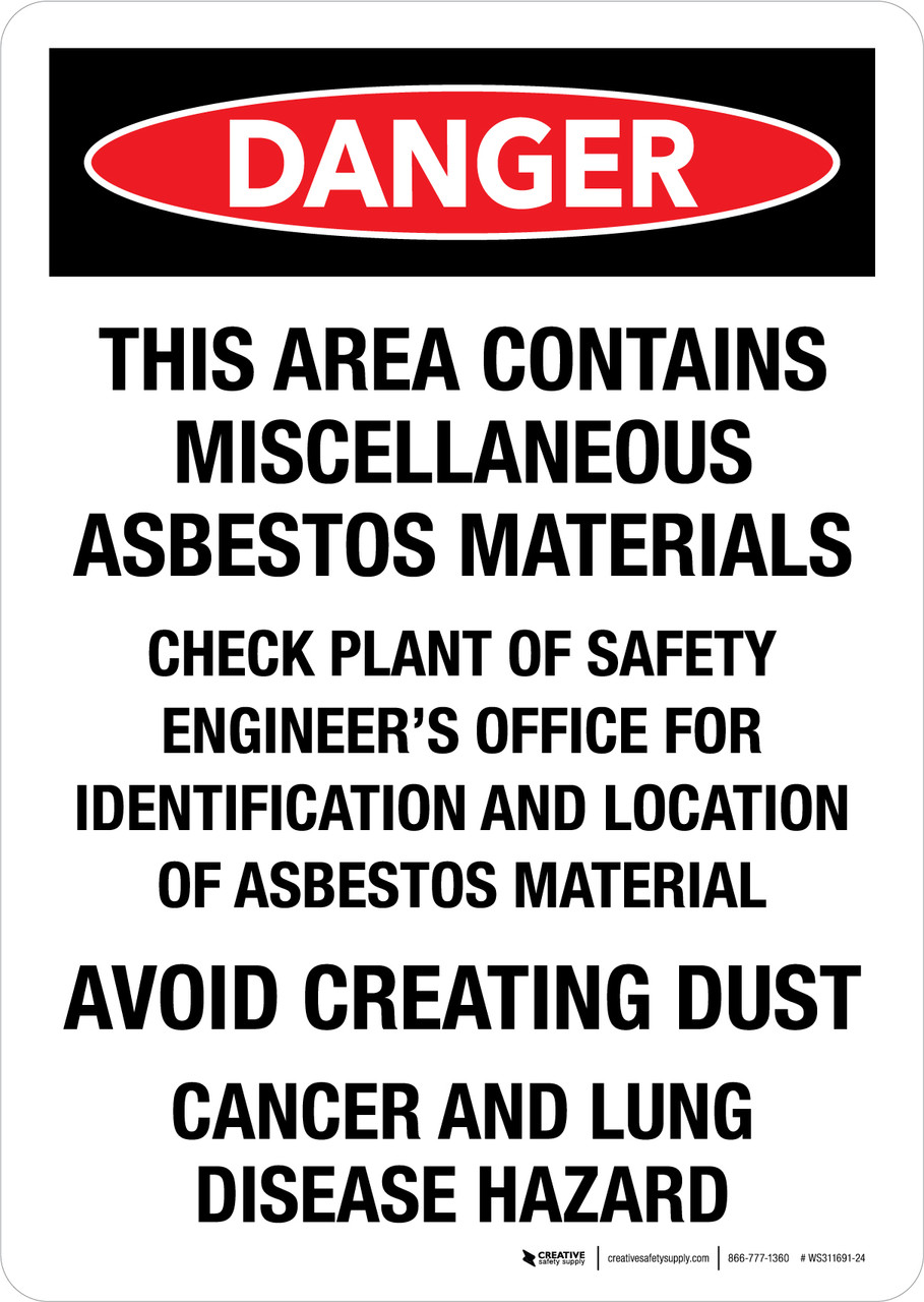 Danger: This Area Contains Miscellaneous Asbestos Materials - Check ...