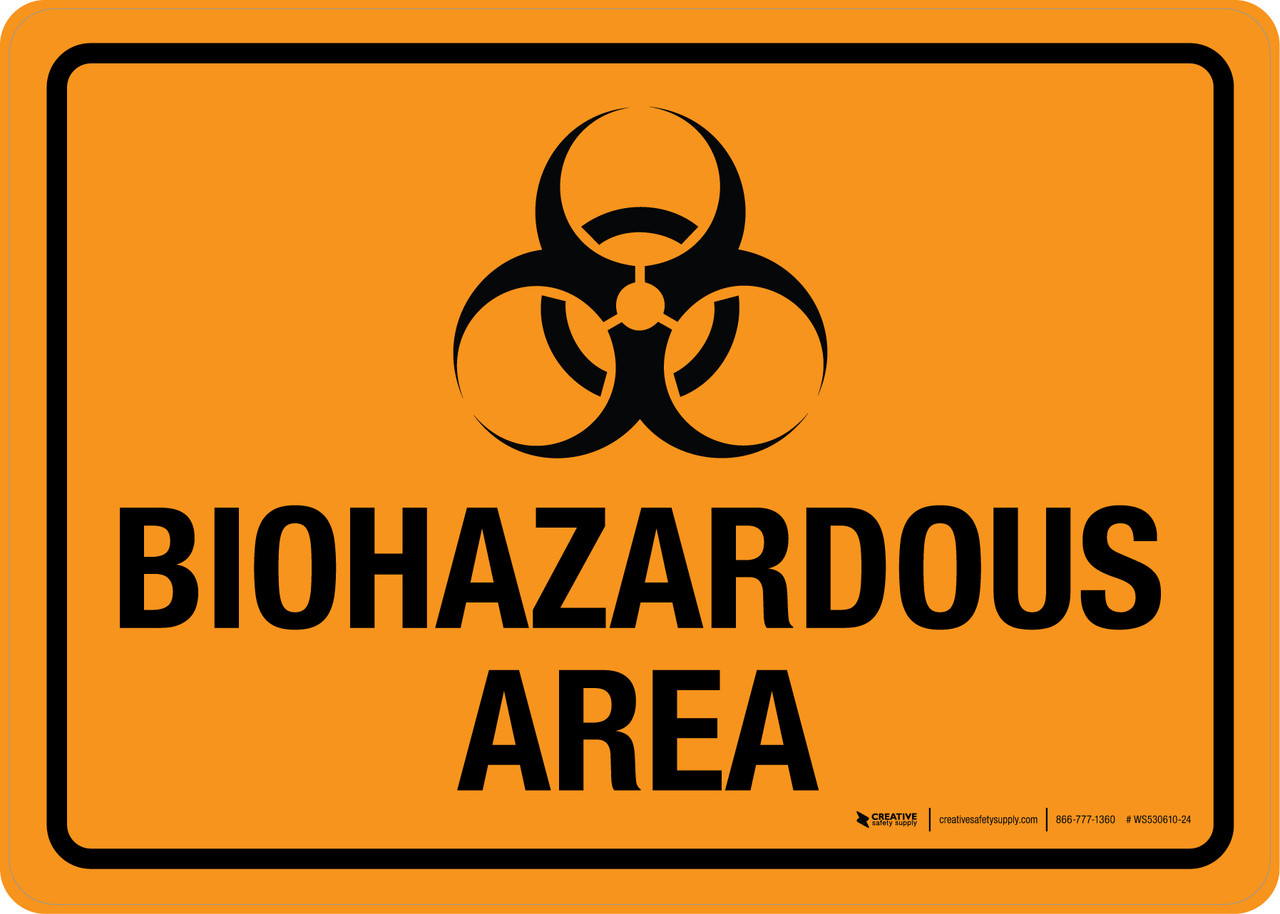 Biohazardous Area with Icon Landscape - Wall Sign