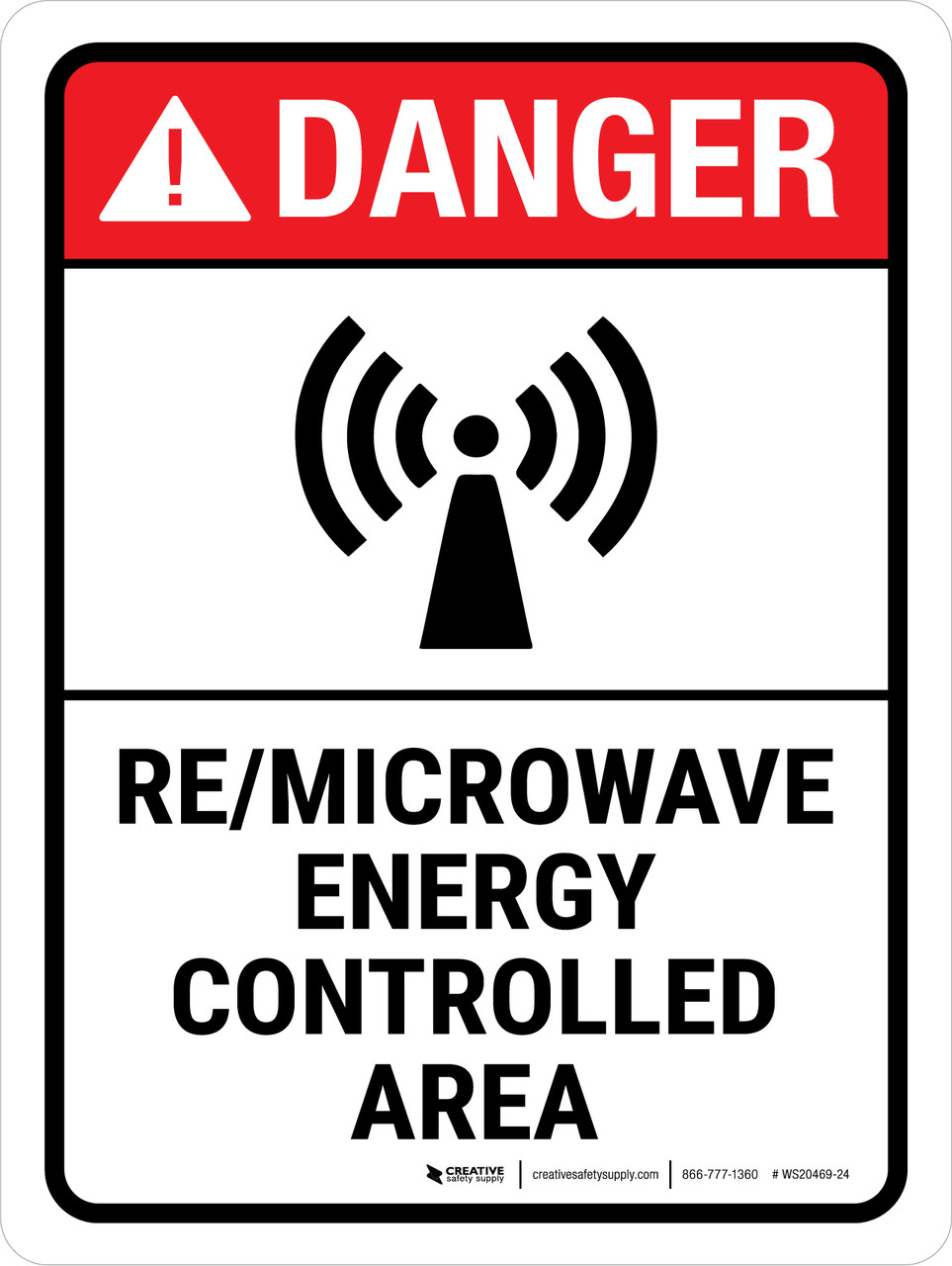 Danger: ANSI Re Microwave Energy Controlled Area Portrait - Wall Sign ...