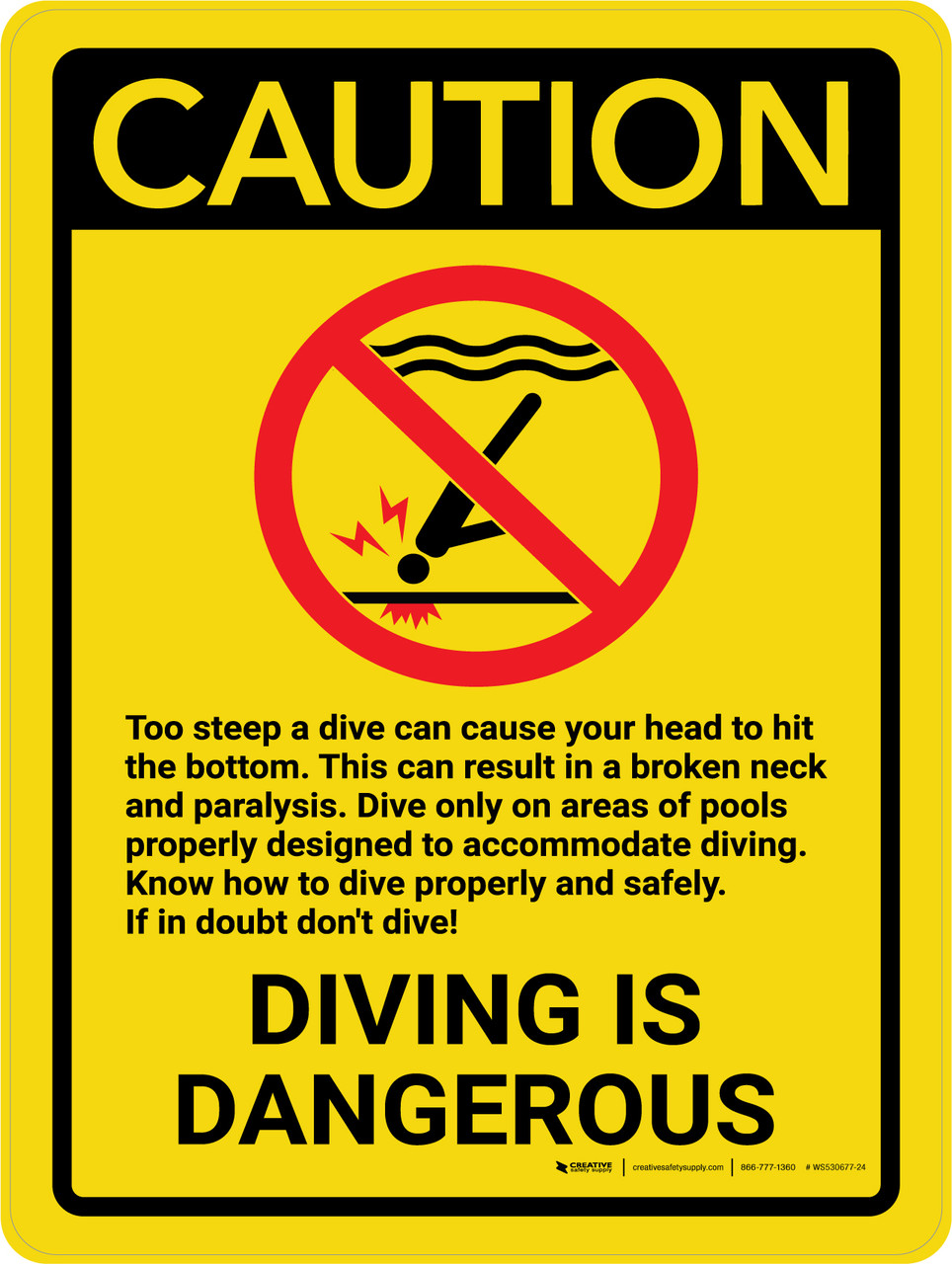 Caution: Diving Is Dangerous with Icon Portrait - Wall Sign