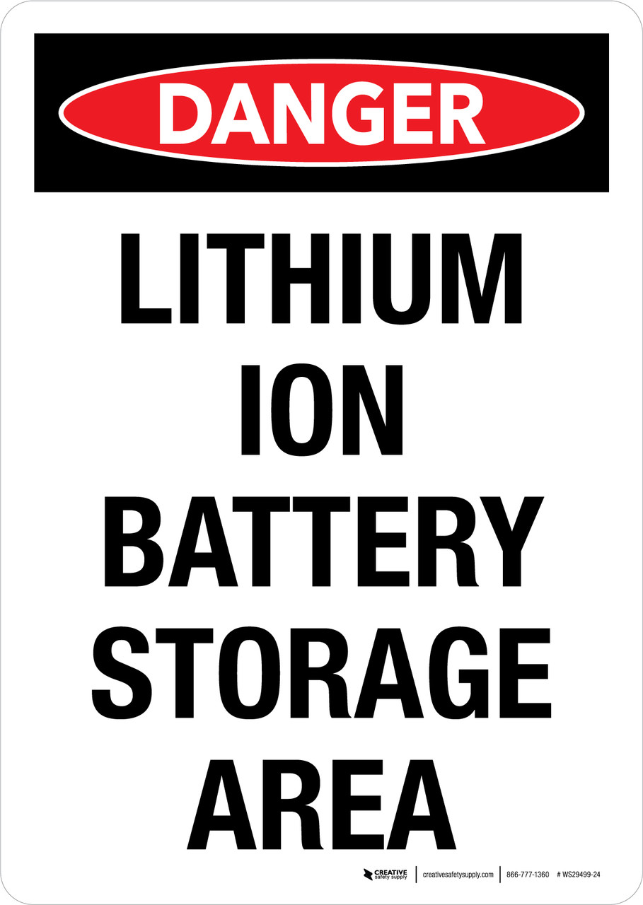 Danger: Lithium Ion Battery Storage Area Portrait - Wall Sign ...