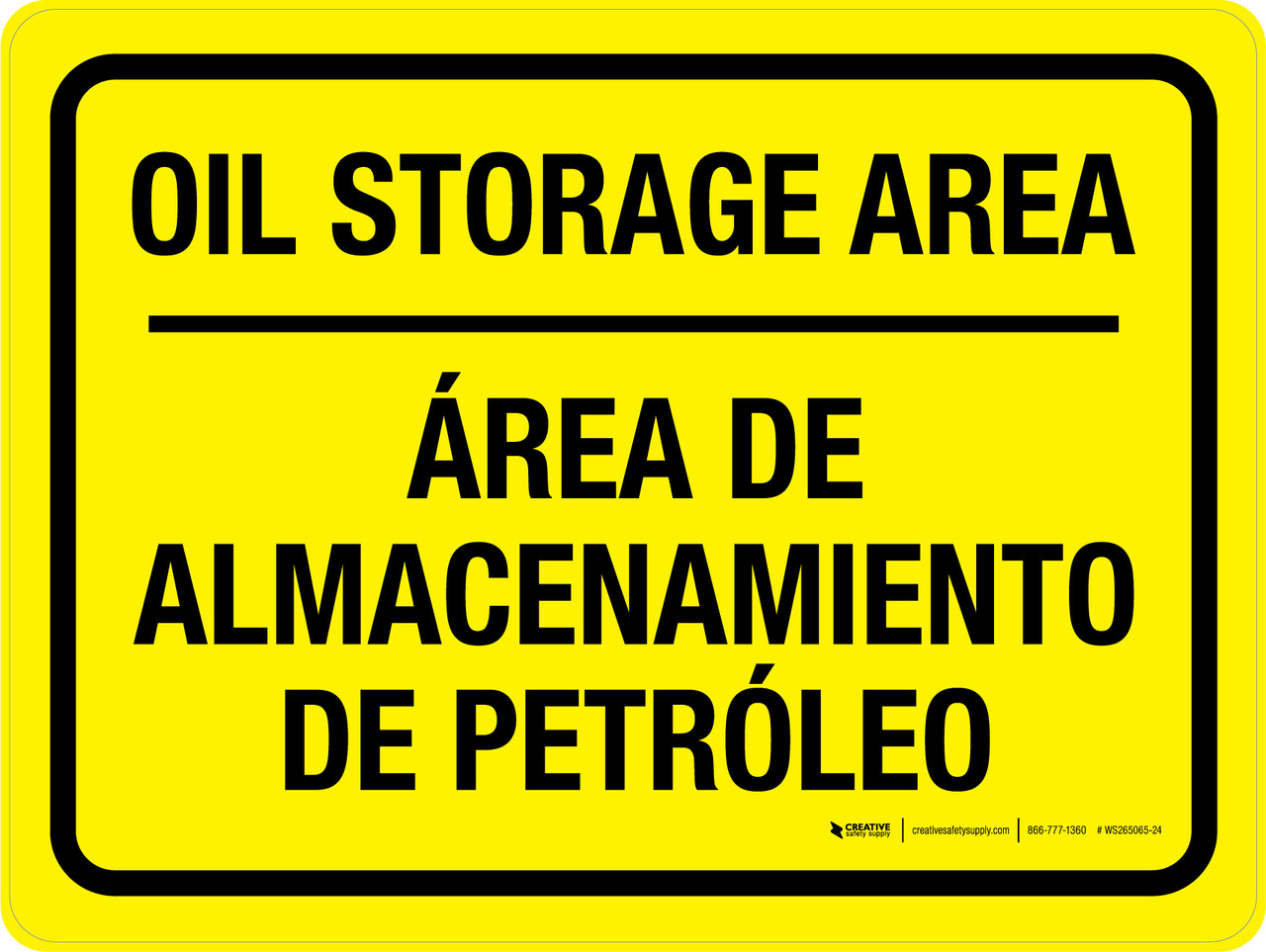 Oil Storage Area Bilingual Landscape - Wall Sign