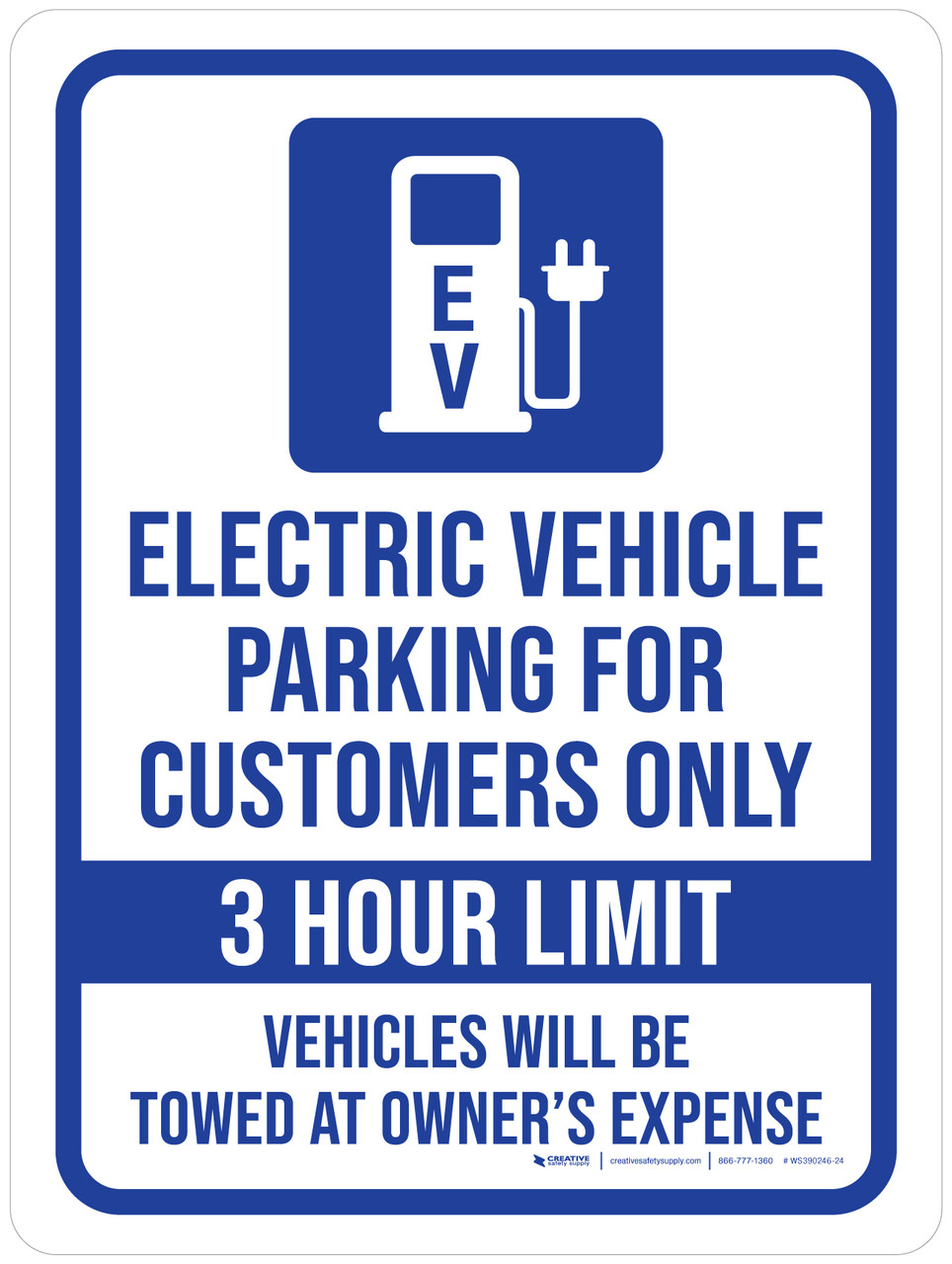 Electric Vehicle Parking For Customers Only - 3 Hour Limit Portrait ...