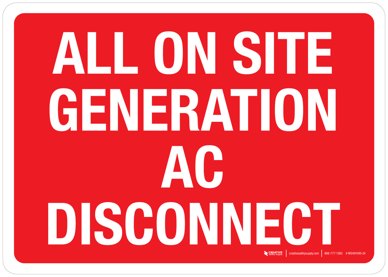 All On Site Generation AC Disconnect Red Landscape - Wall Sign ...