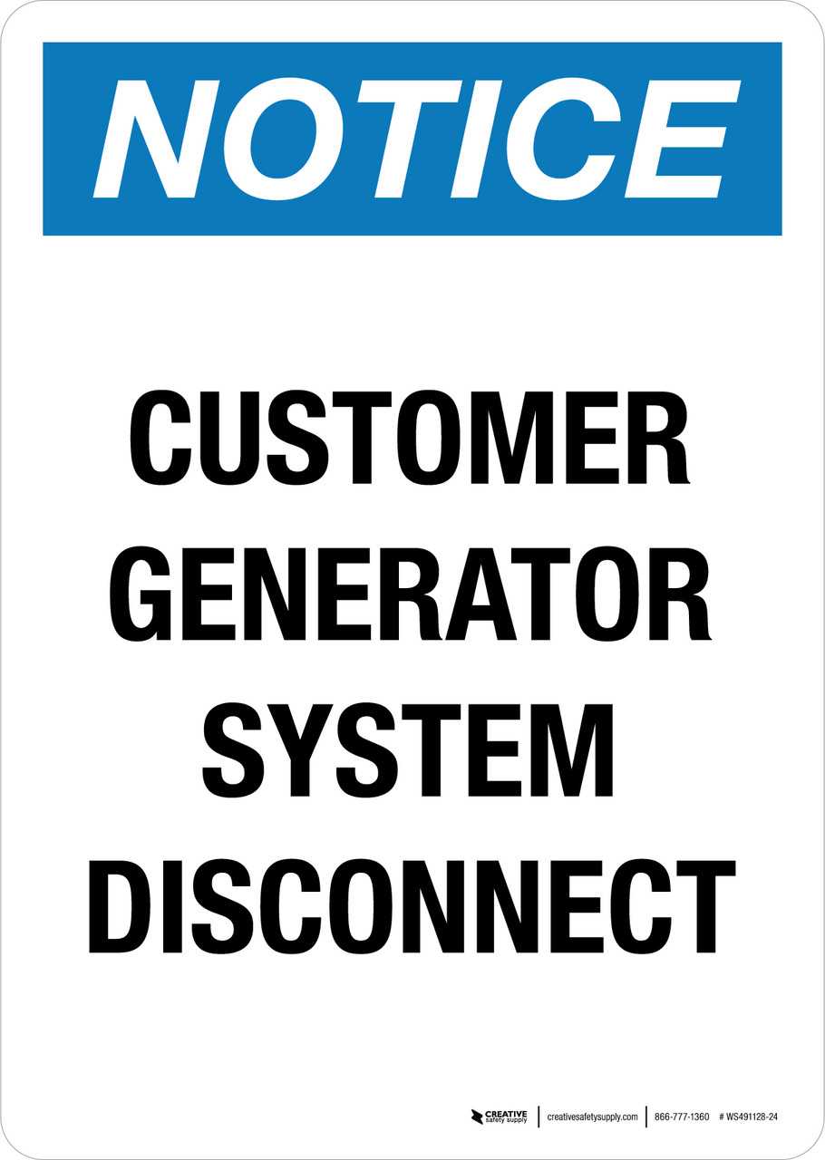 Notice: Customer Generator System Disconnect Portrait - Wall Sign