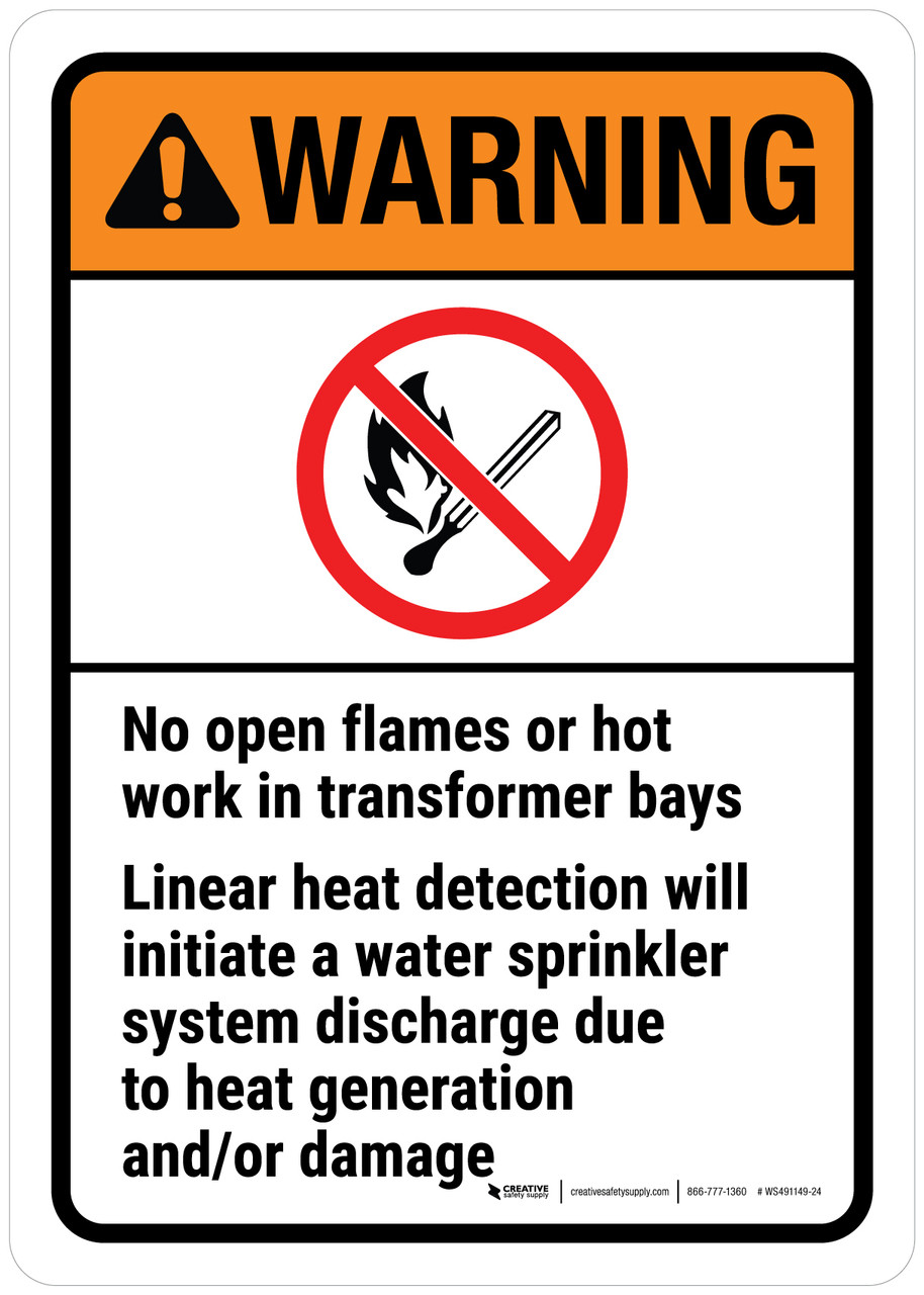 Warning: No Open Flames Or Hot Work In Transformer Bays ANSI Portrait ...