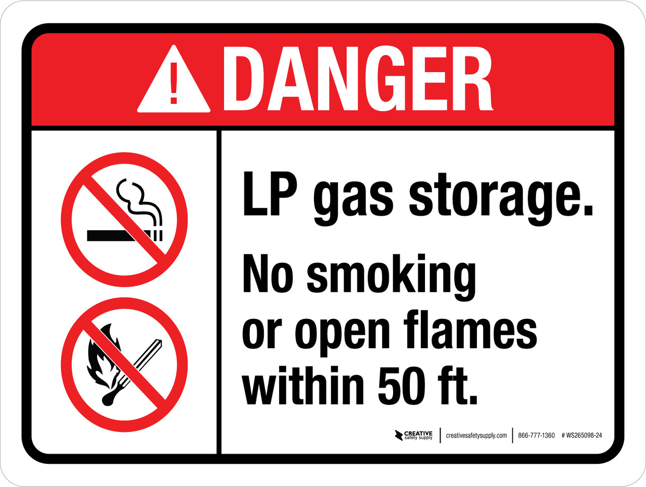 Danger: LP Gas Storage No Smoking Or Open Flames Within 50 ft ANSI ...