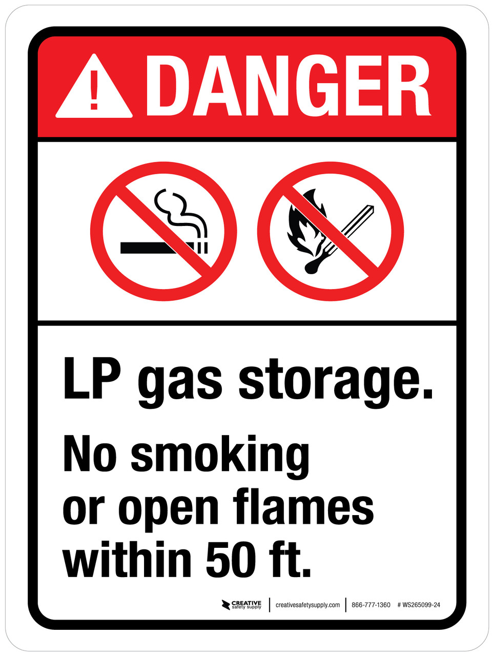 Danger: LP Gas Storage No Smoking Or Open Flames Within 50 ft ANSI ...