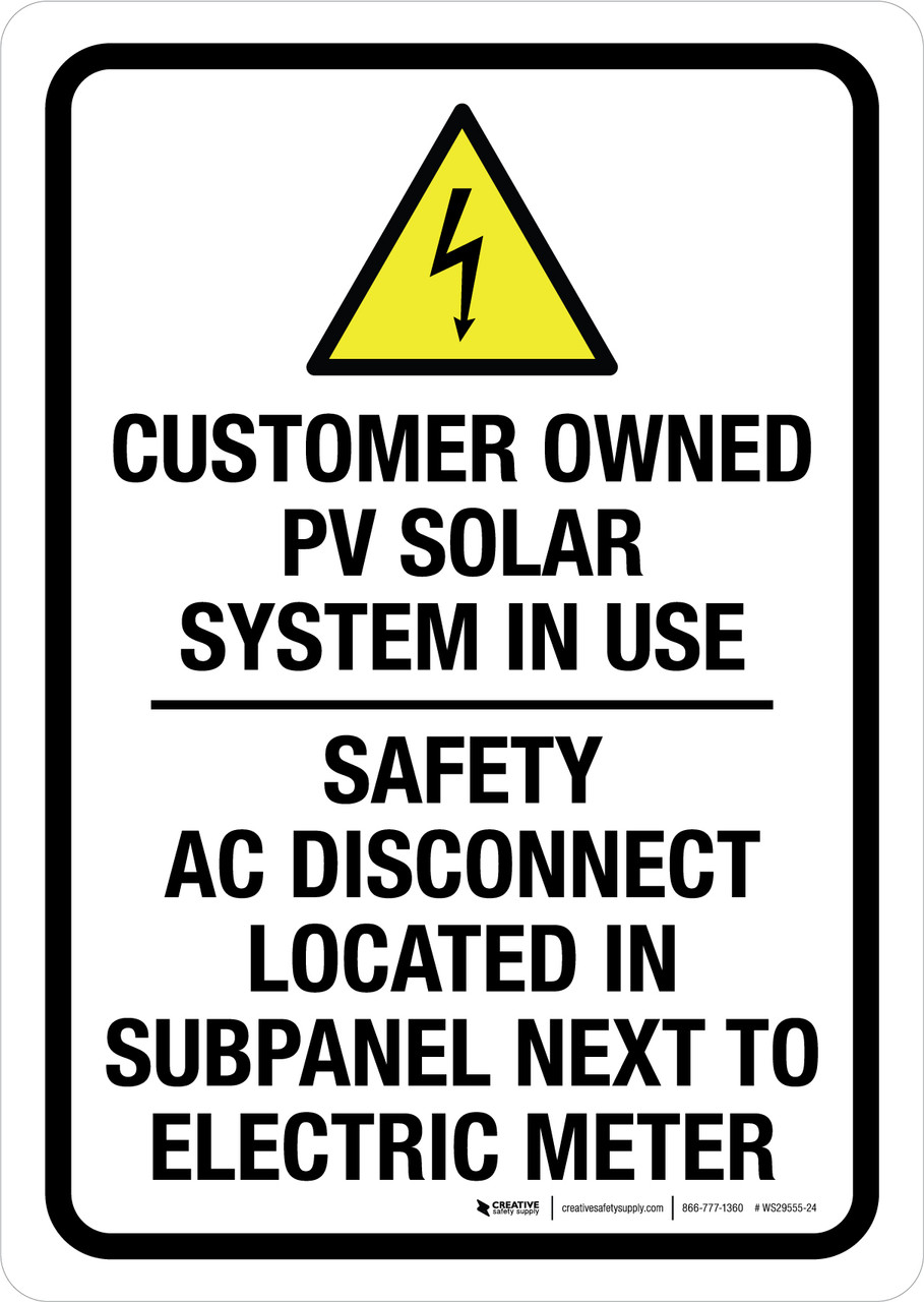 Customer Owned PV Solar System In Use - Safety AC Disconnect Located In ...