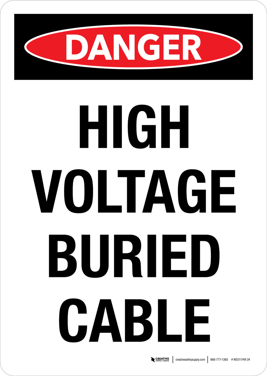 Danger: High Voltage Buried Cable Portrait - Wall Sign