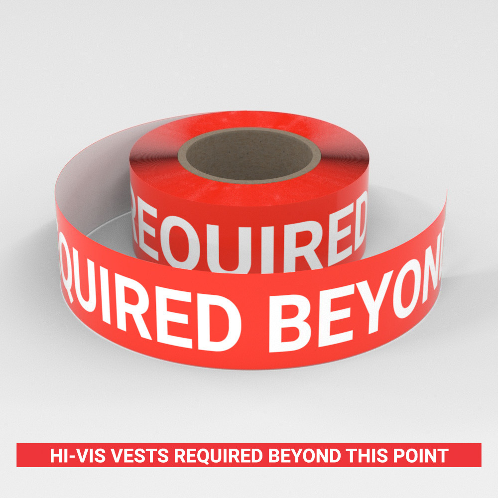 Hi-Vis Vests Required Beyond This Point - Smart Stripe Inline Printed ...