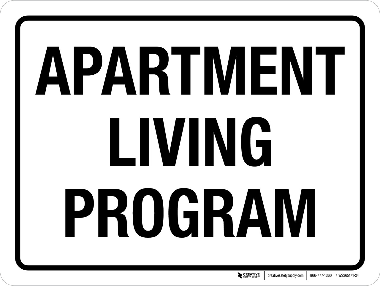 Apartment Living Program White Landscape - Wall Sign