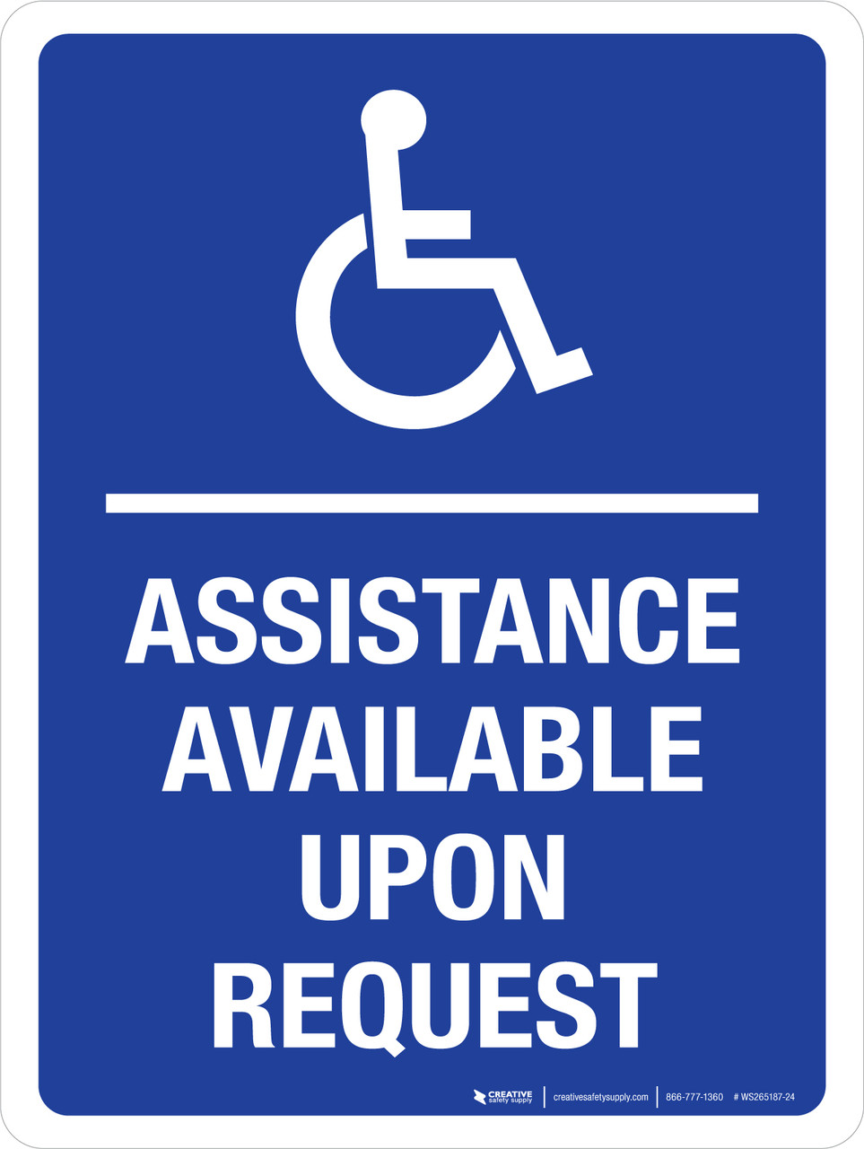 Assistance Available Upon Request Blue Portrait - Wall Sign | Creative ...
