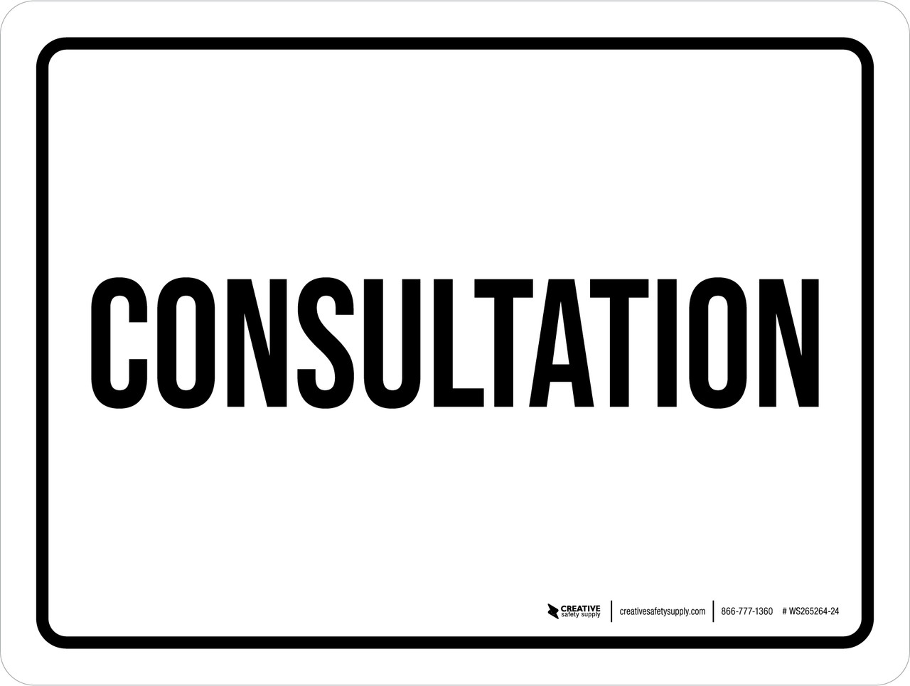 Consultation White Landscape - Wall Sign