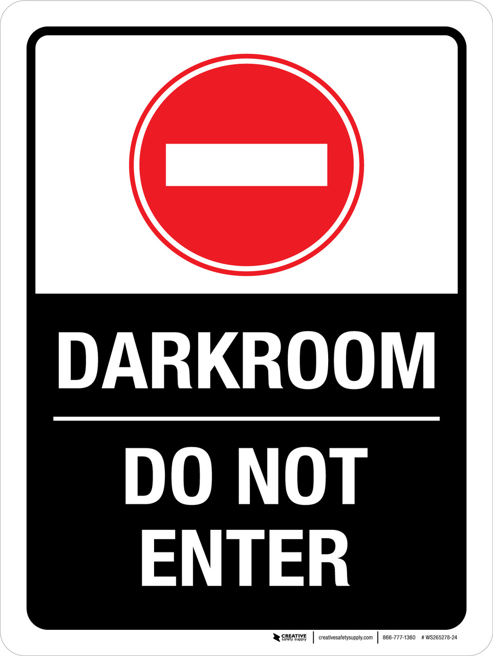 Darkroom: Do Not Enter Portrait - Wall Sign | Creative Safety Supply