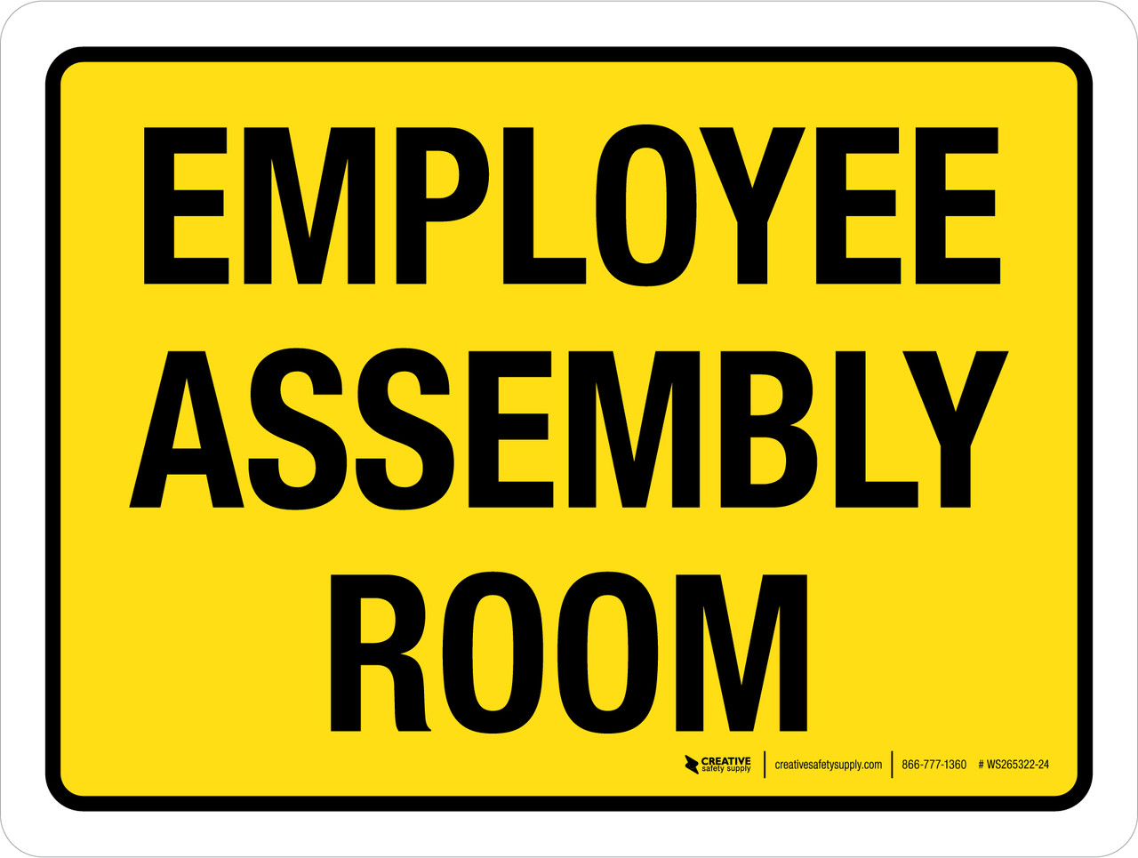 Employee Assembly Room Yellow Landscape - Wall Sign | Creative Safety ...