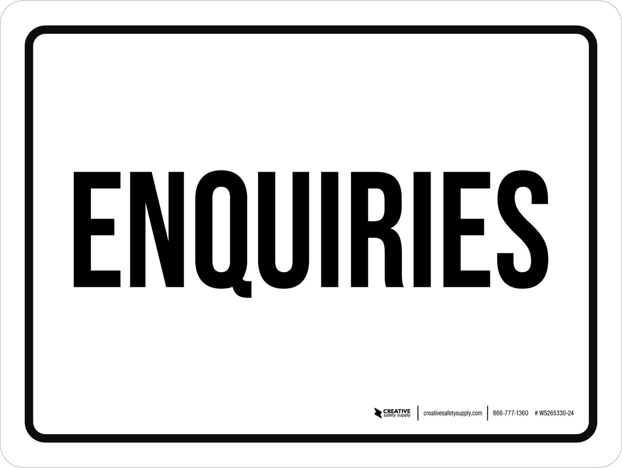 Enquiries White Landscape - Wall Sign
