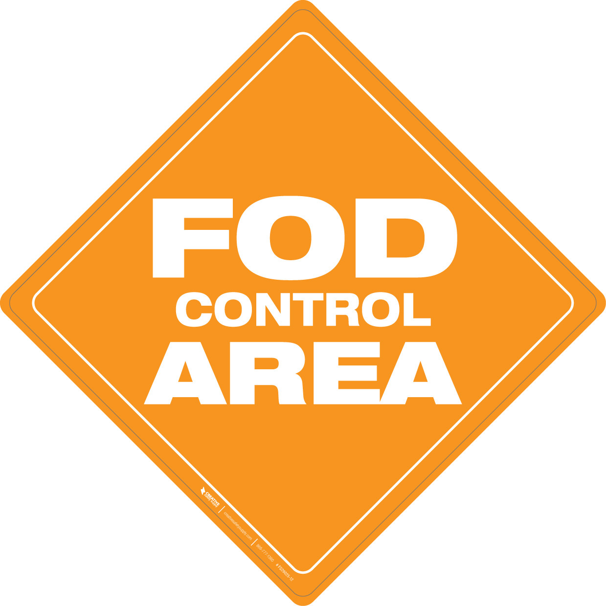 FOD Control Area Type B (Floor Sign) | Creative Safety Supply