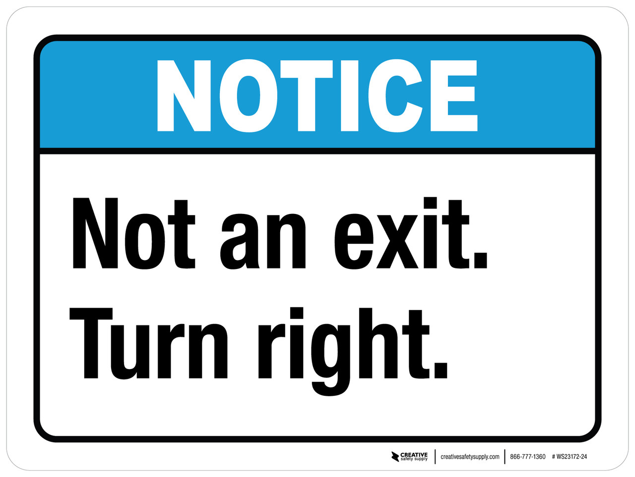 Notice: Not An Exit Turn Right ANSI Landscape - Wall Sign | Creative ...