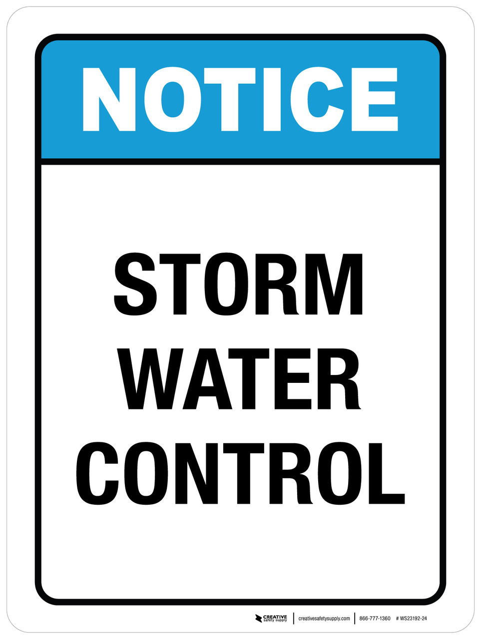 Notice: Storm Water Control ANSI Portrait - Wall Sign
