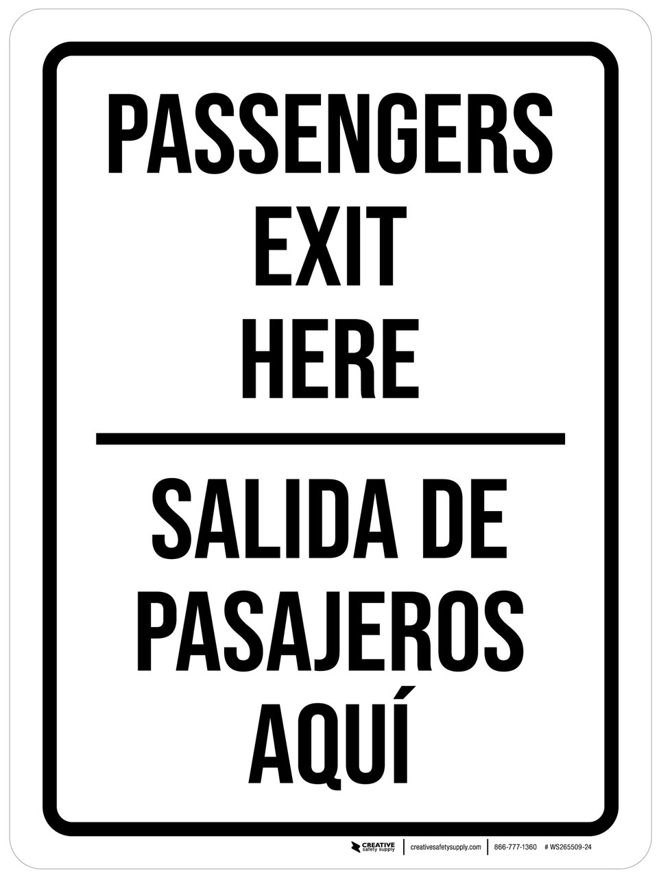 Passengers Exit Here Bilingual Spanish Portrait - Wall Sign