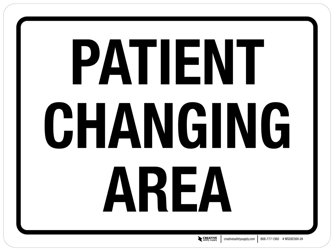 Patient Changing Area Landscape - Wall Sign