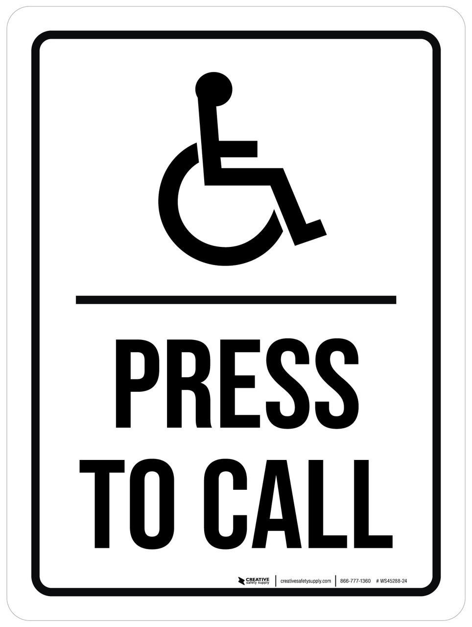 Press To Call (with Wheelchair Icon) Portrait - Wall Sign