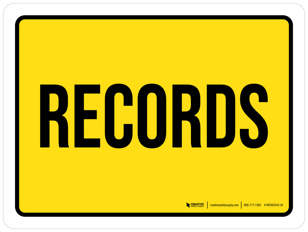 Records Yellow Landscape - Wall Sign | Creative Safety Supply