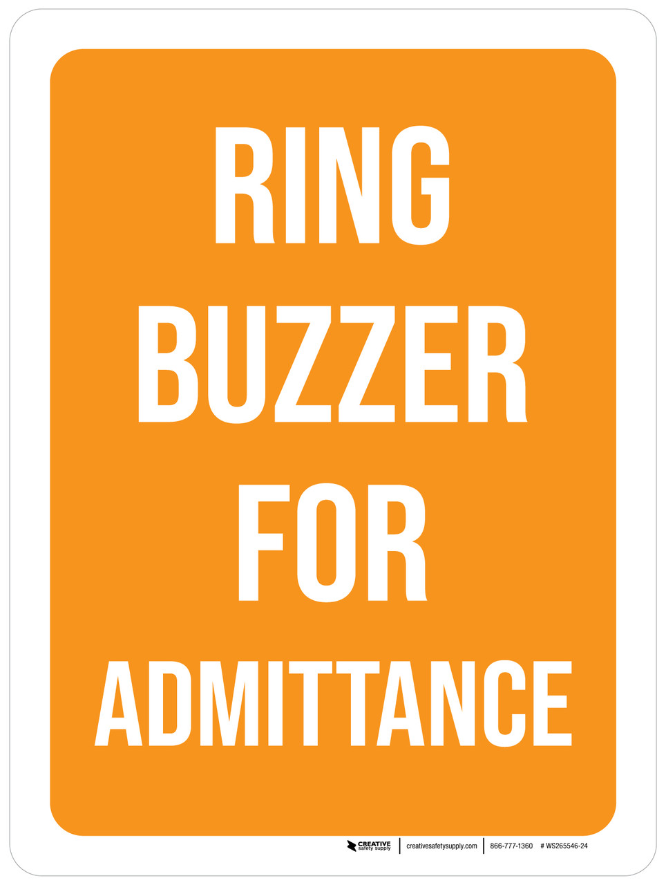 Ring Buzzer For Admittance Orange Portrait - Wall Sign | Creative ...