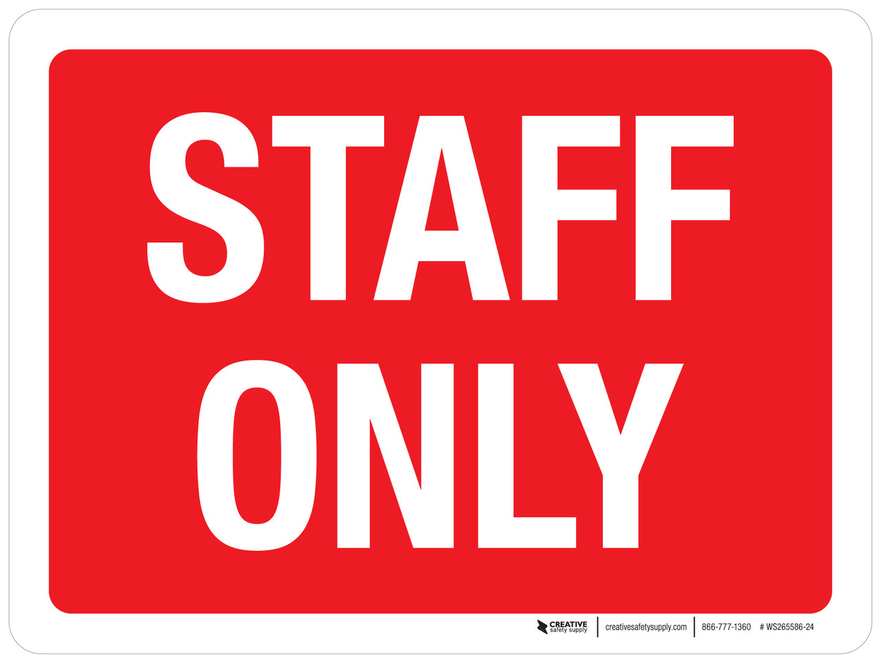 Staff Only Red Landscape - Wall Sign | Creative Safety Supply