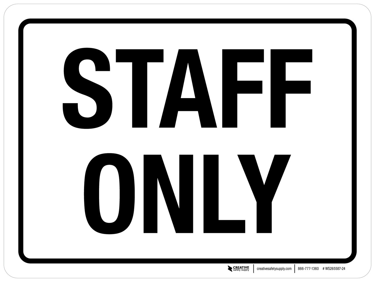 Staff Only White Landscape - Wall Sign | Creative Safety Supply