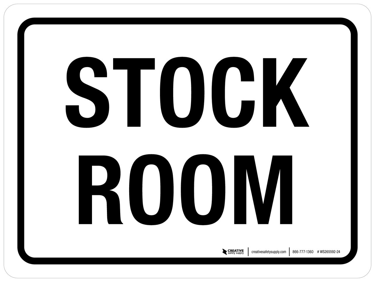 Stock Room White Landscape - Wall Sign
