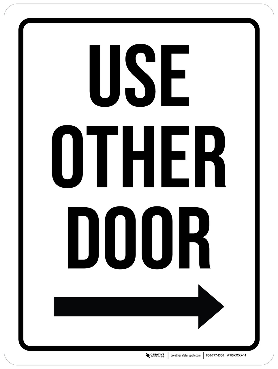 Use Other Door (Arrow Right) Portrait - Wall Sign