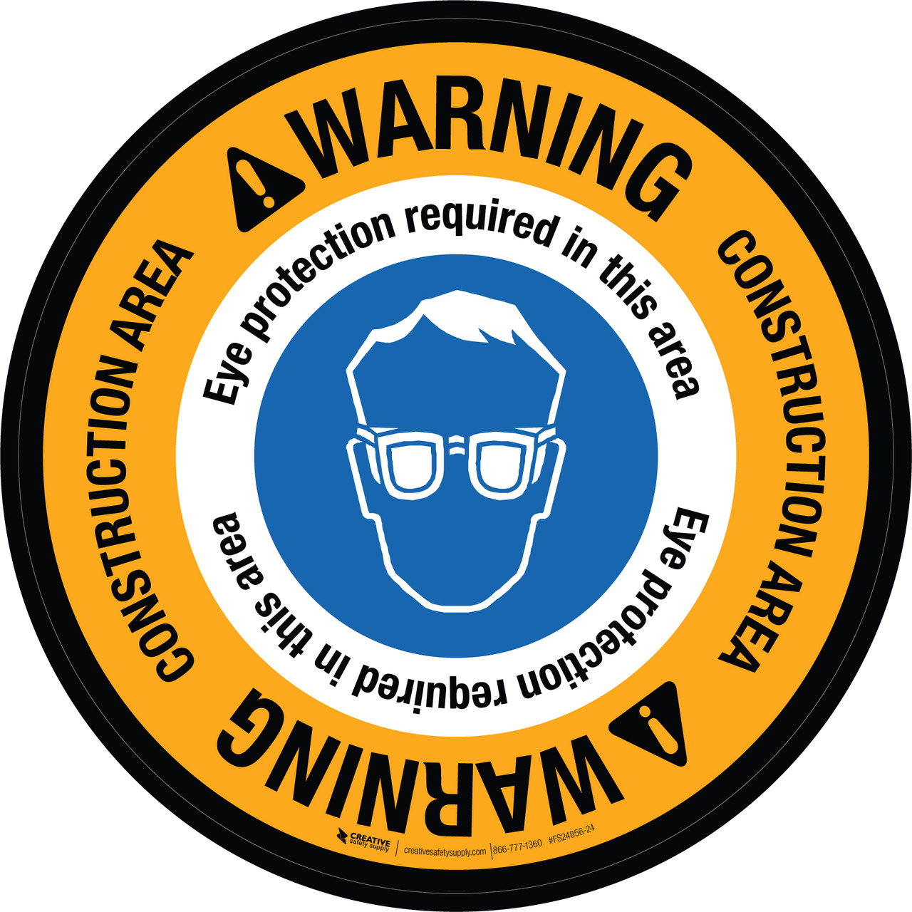 Warning: Construction Area Eye Protection Required In This Area with ...