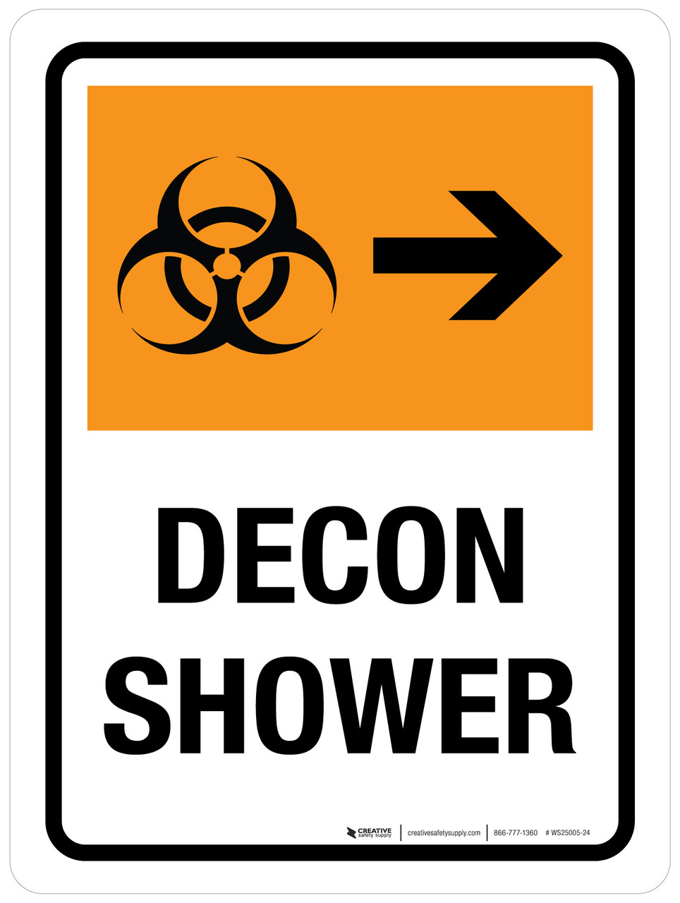 Decon Shower with Right Arrow Portrait - Wall Sign | Creative Safety Supply