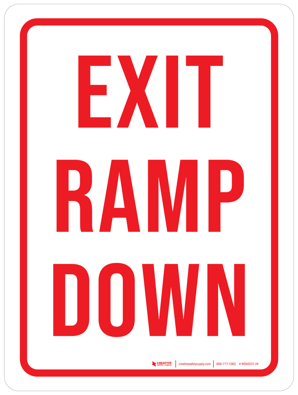 Exit Ramp Down Red Portrait - Wall Sign