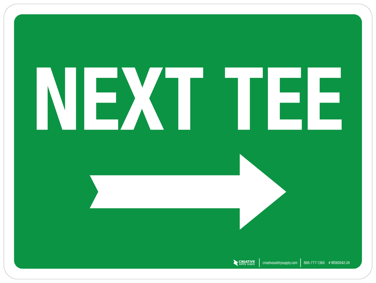 Next Tee with Right Arrow Landscape - Wall Sign