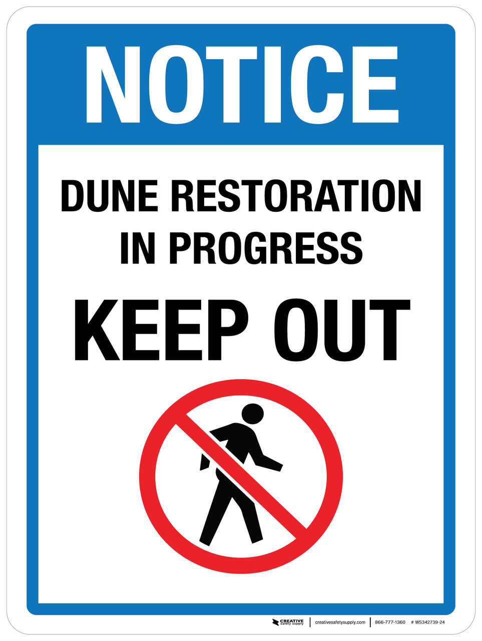 Notice: Dune Restoration in Progress Portrait - Wall Sign | Creative ...
