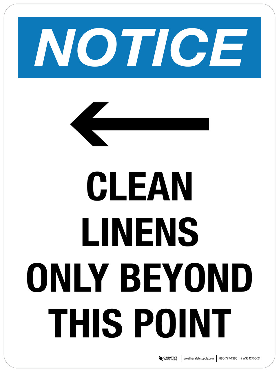 Notice: Clean Linens Only Beyond This Point (with Right Arrow) Portrait ...