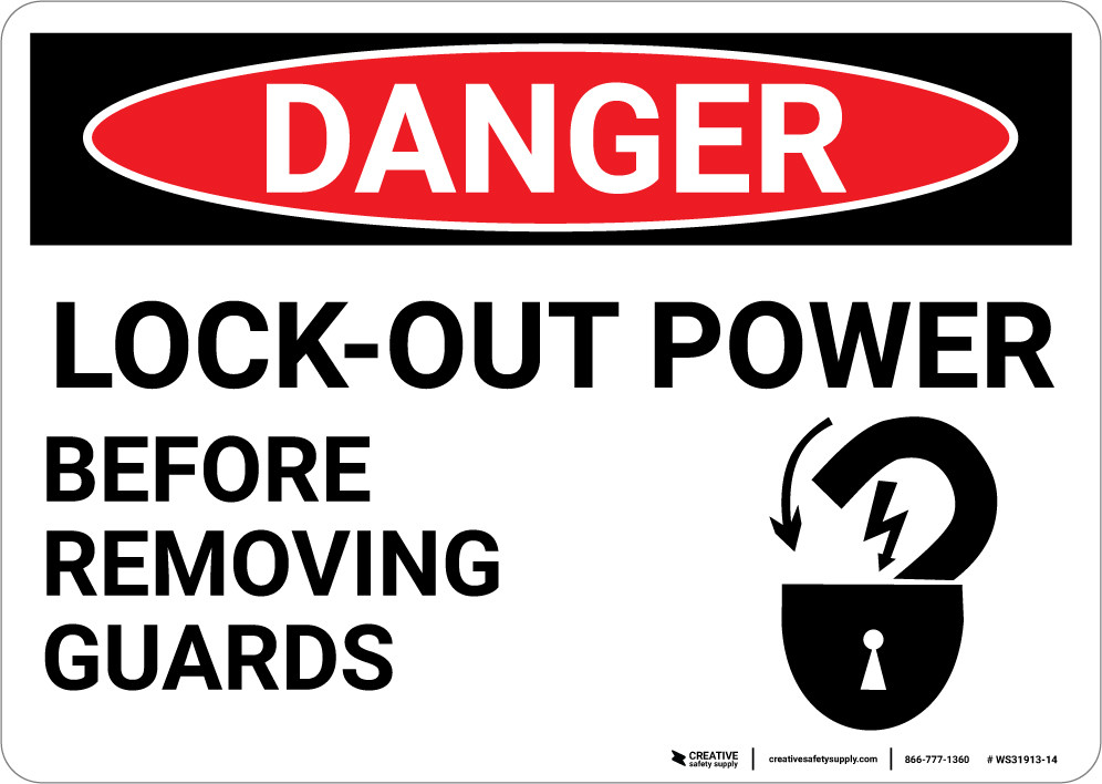 Danger: Lock Out Power - Wall Sign
