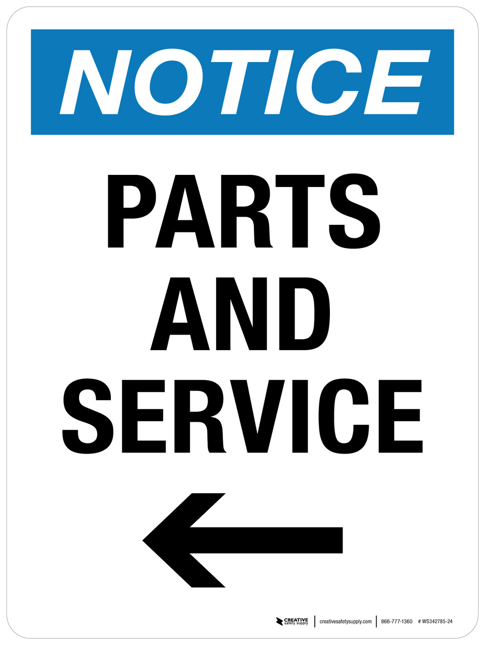 Notice: Parts And Service with Right Arrow Portrait - Wall Sign