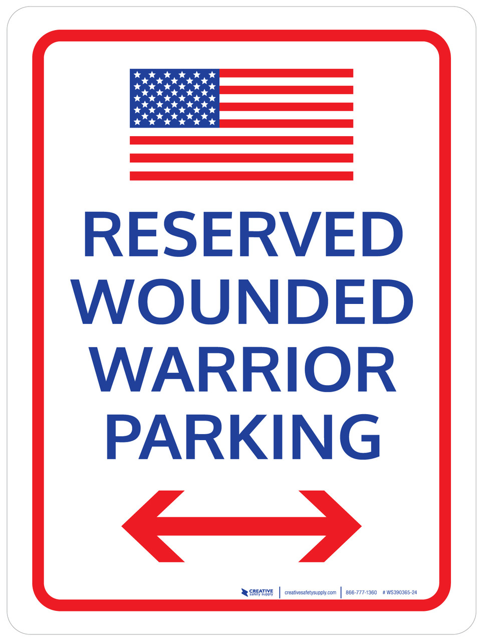 Reserved Wounded Warrior Parking with the USA Flag and Arrows Portrait ...