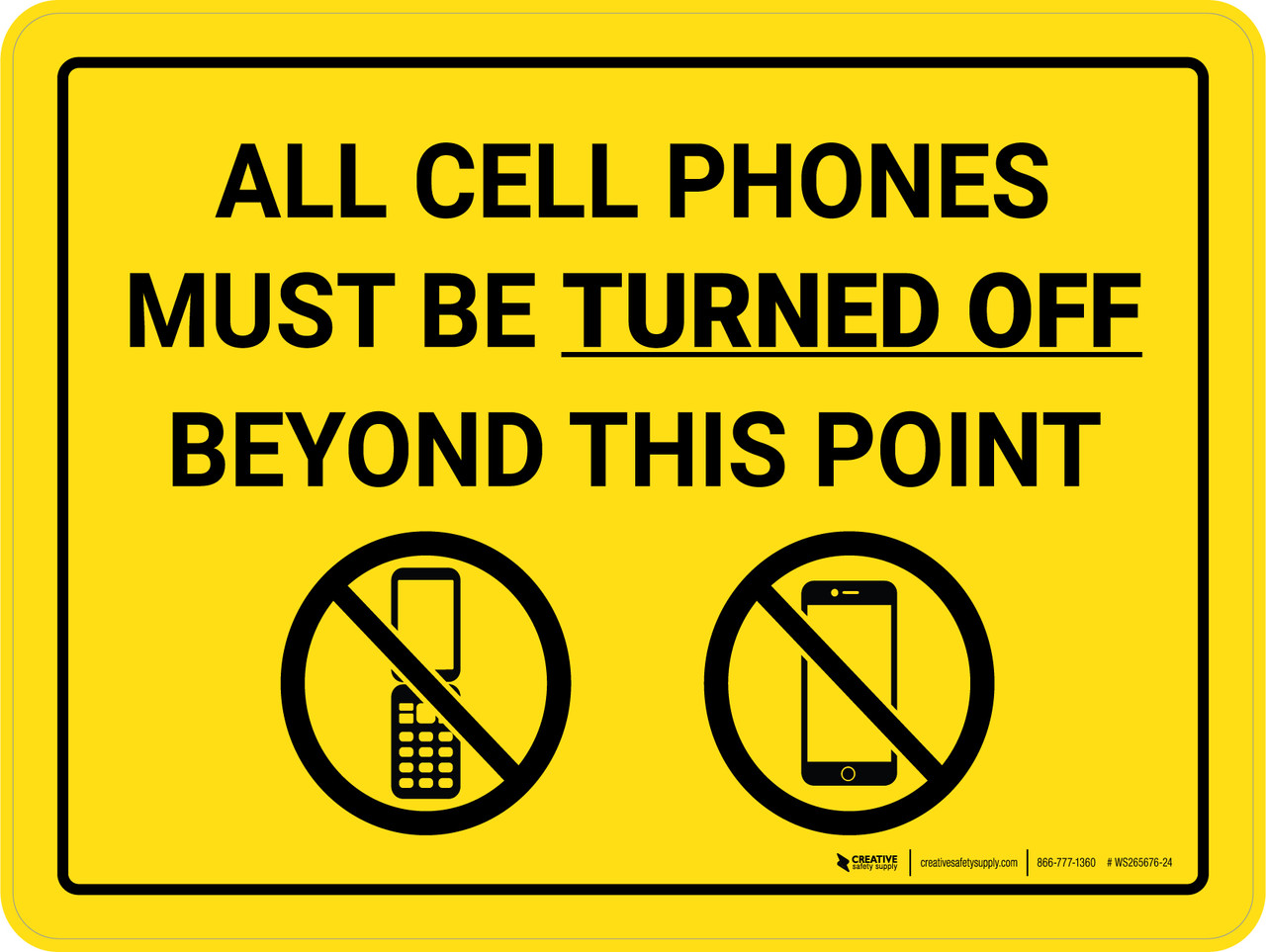 All Cell Phones Must be Turned OFF Beyond This Point Landscape - Wall ...