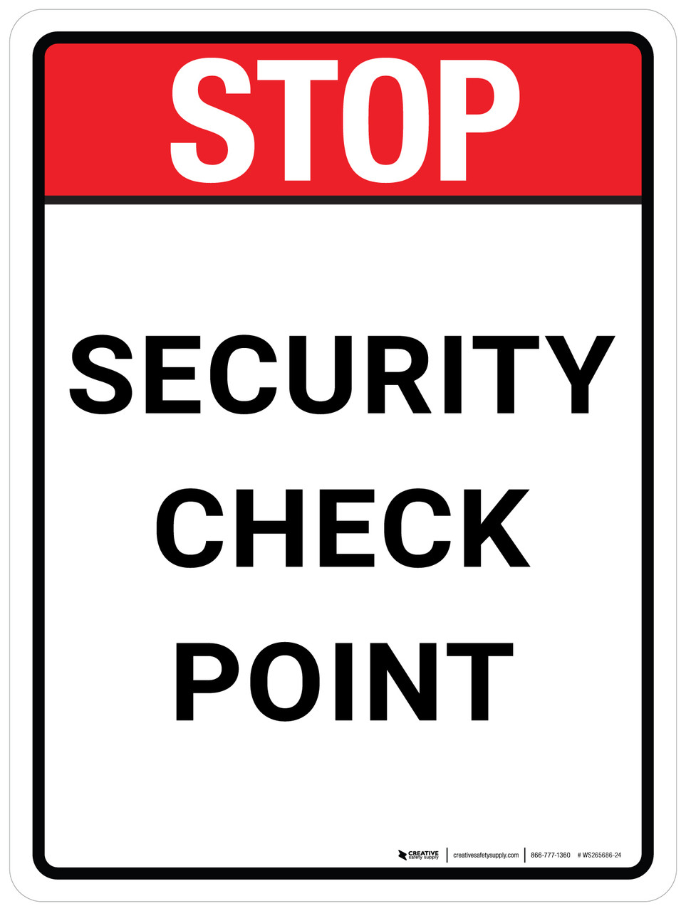 STOP: Security Check Point Portrait - Wall Sign